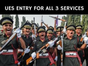 UES Entry for all Defence Services | DDE