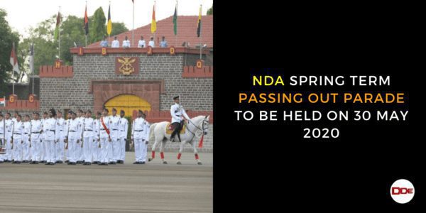 NDA Spring Term Passing Out Parade To Be Held On 30 May 2020 | DDE