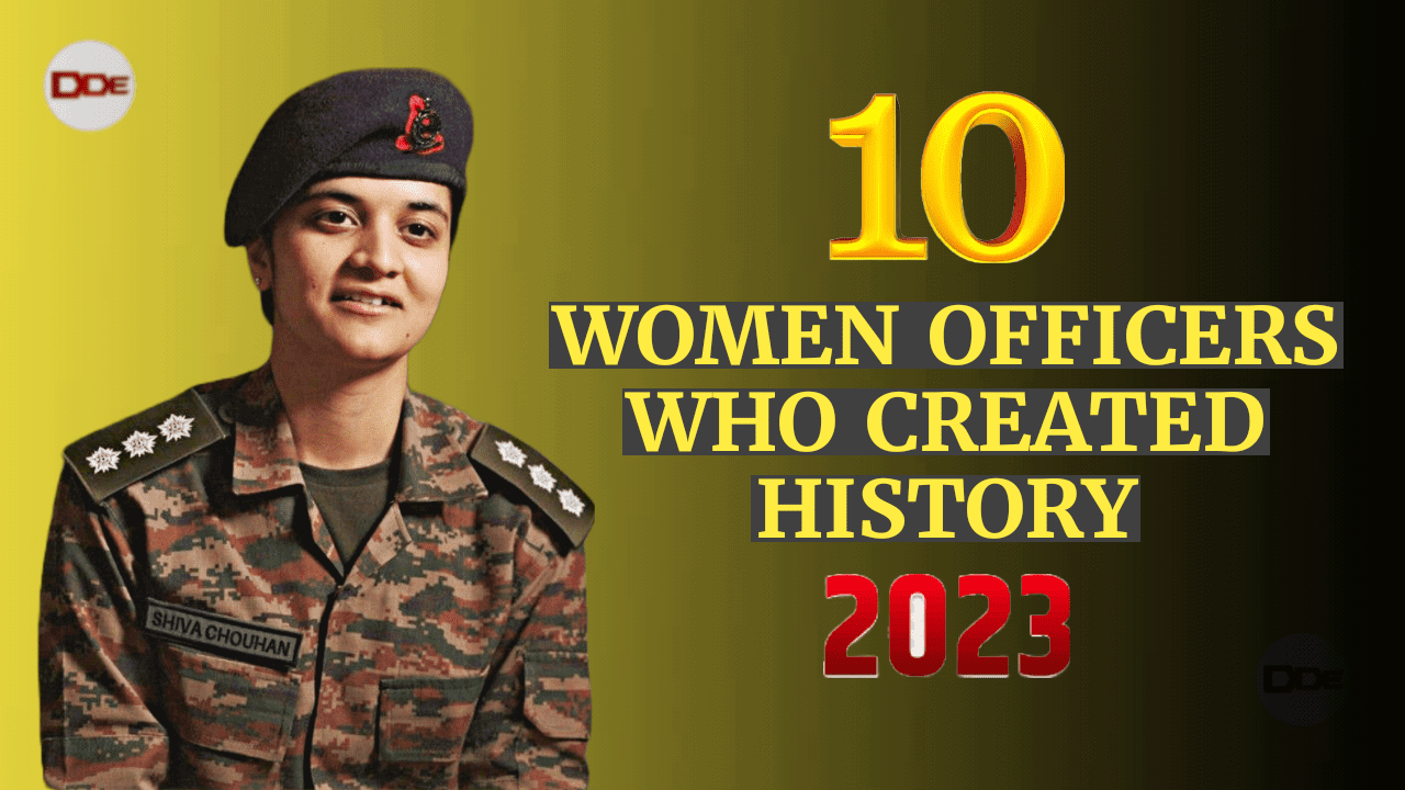 10 women officers who created history in 2023 | DDE