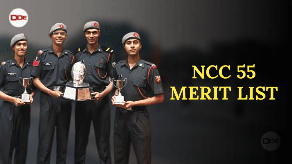 NCC 55 Merit List Officers Training Academy | DDE