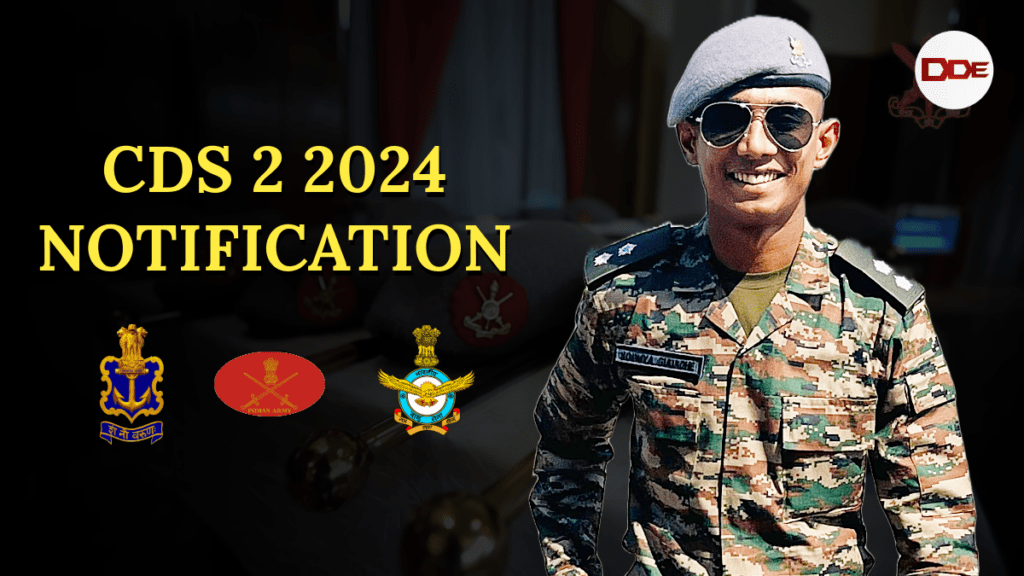CDS 2 2024 Notification [Eligibility, syllabus, exam date & books] | DDE
