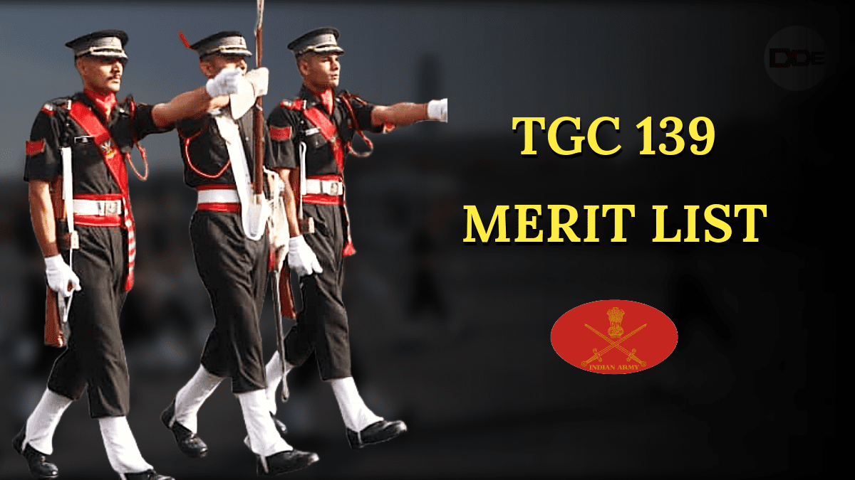 TGC 139 Merit List (July 2024 course) Indian Military Academy | DDE