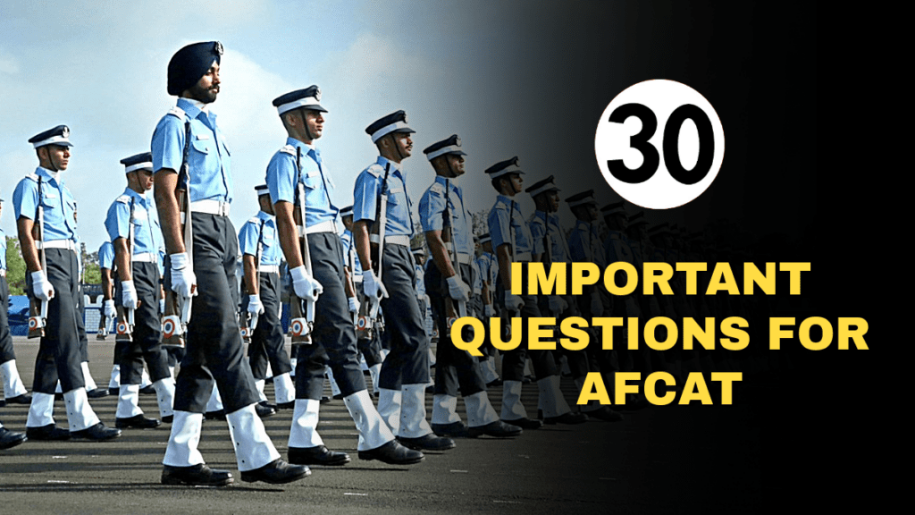 30 Important GK questions for AFCAT 2024 exam | DDE