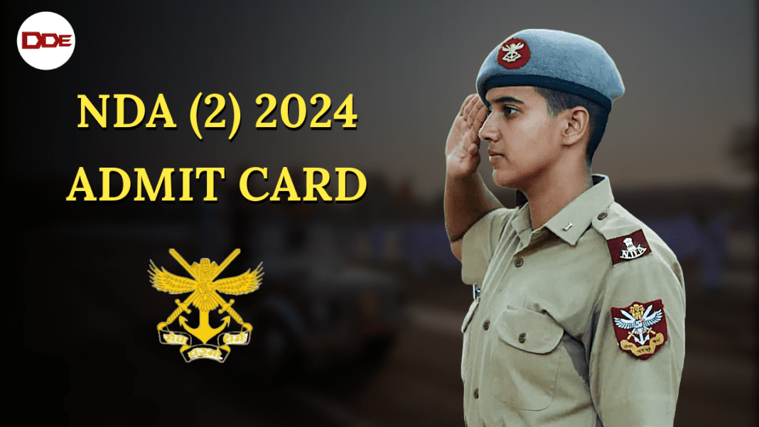 NDA 2 2024 Admit card [Download PDF] | DDE