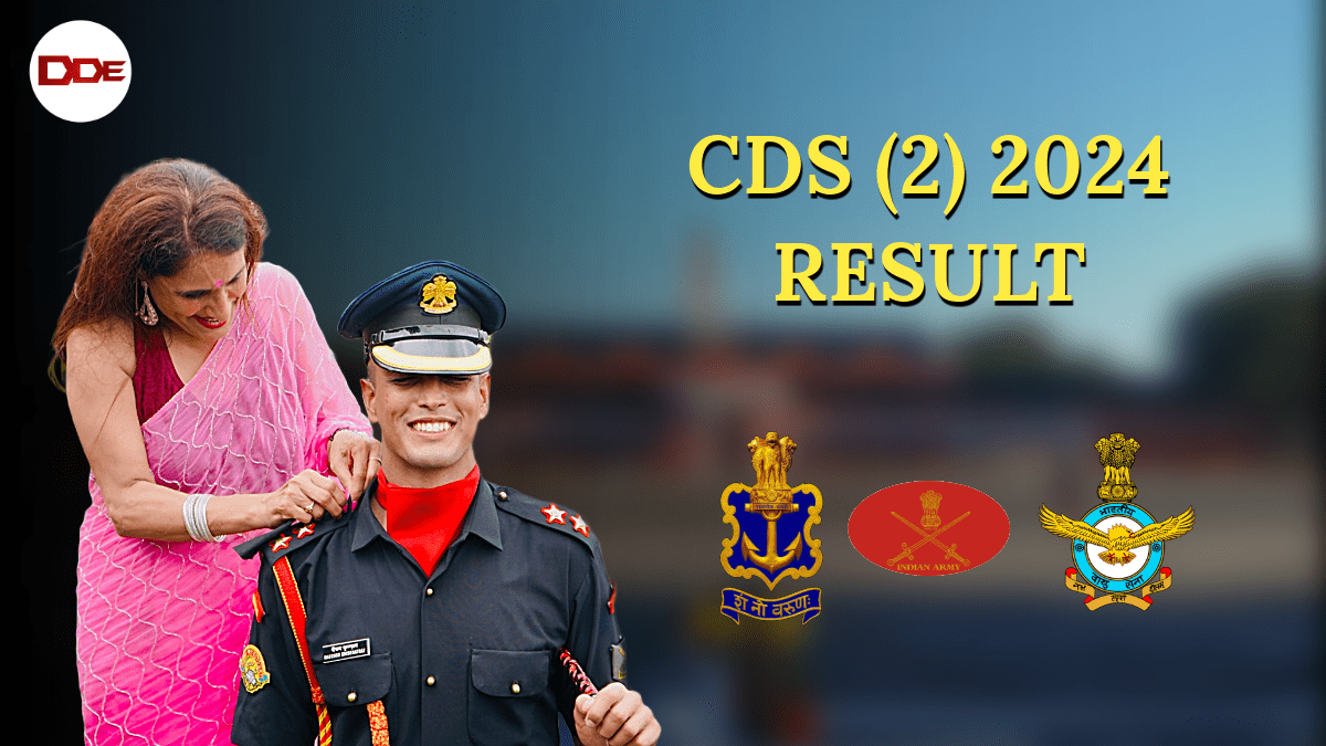 CDS 2 2024 Result announced by UPSC | DDE