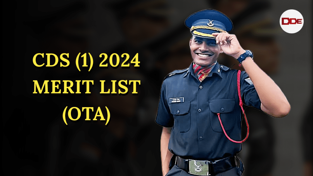 CDS 1 2024 Merit List OTA [Officers Training Academy] | DDE