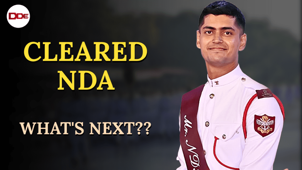 What Happens After You Clear The NDA Written Exam | DDE