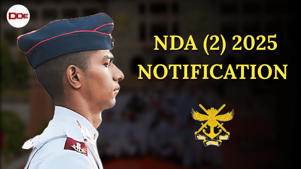 NDA 2 2025 Notification [Eligibility, Exam date, Syllabus & Books] | DDE