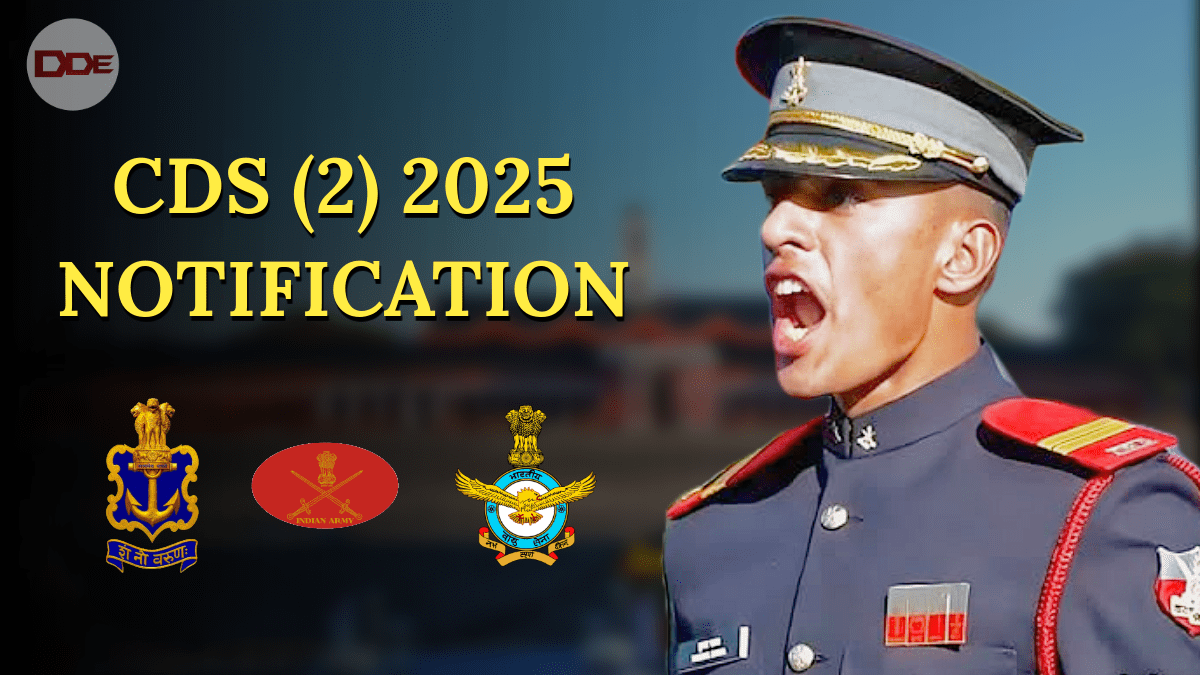 CDS 2 2025 Notification [Syllabus, Exam date and Books] | DDE