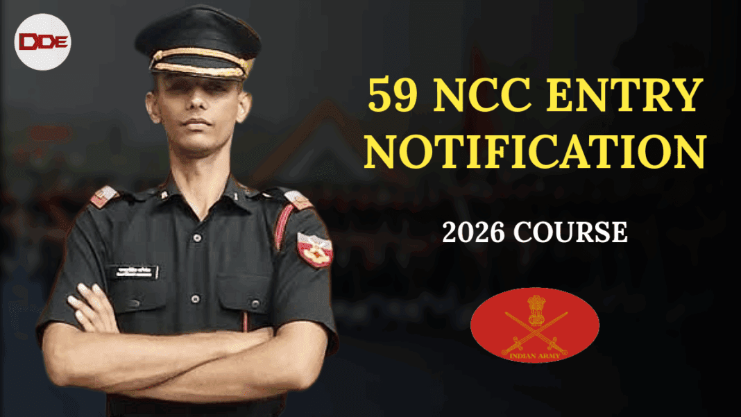 NCC Special Entry 59 Notification 2025 Indian Army | DDE